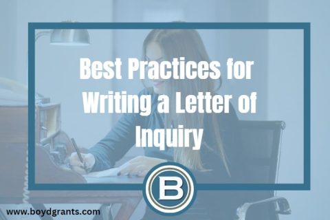 Best Practices for Writing a Letter of Inquiry | Boyd Grants