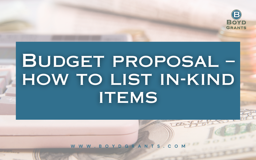 Budget Proposal: How to List In-Kind Items | Boyd Grants