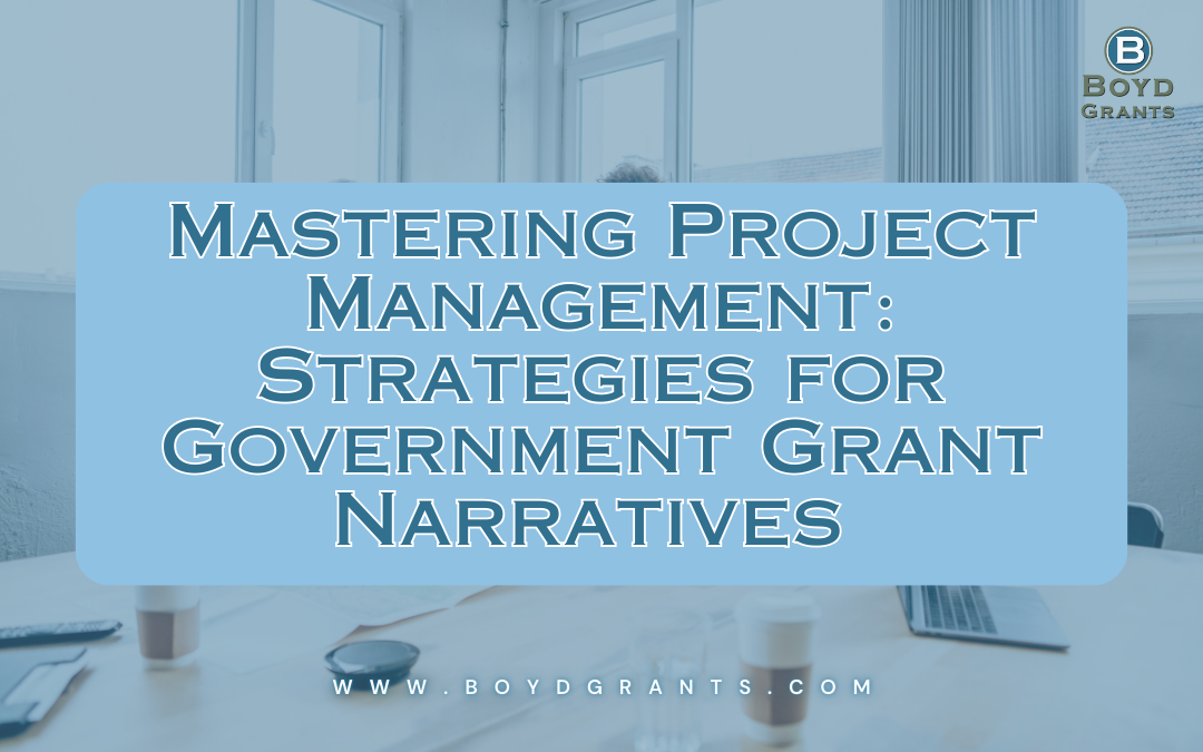 Mastering Project Management: Strategies for Government Grant ...